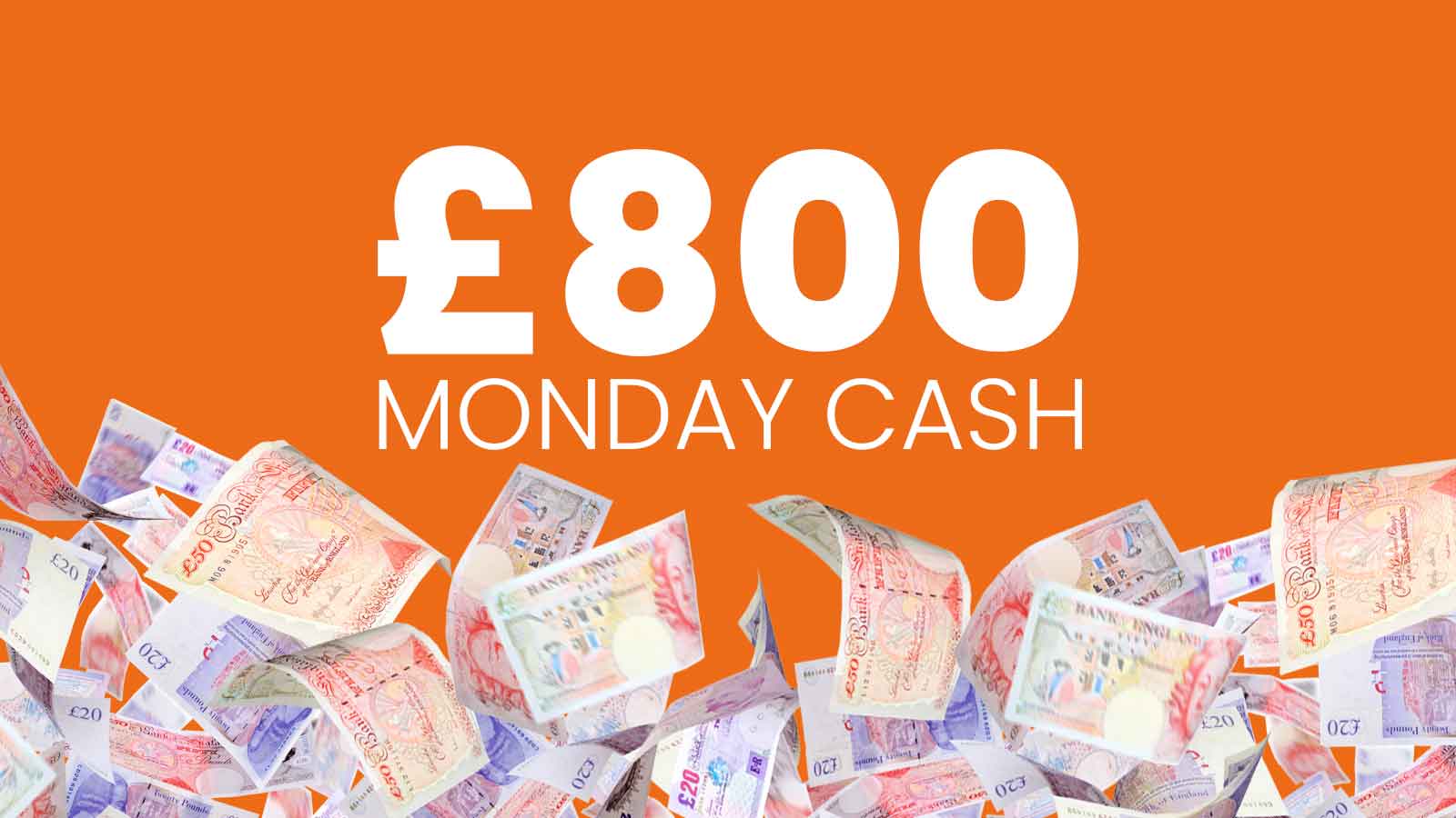 Madness Monday Money- £800 Cash – Competition Fox