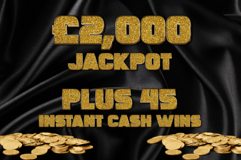 £2000 JACKPOT & 45 INSTANT CASH WINS #6AUTO WIN – Competition Fox