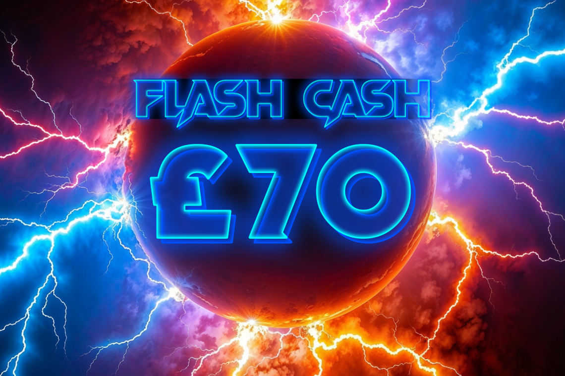 FLASH CASH- £70 CASH- AUTO WIN 29/11 – Competition Fox